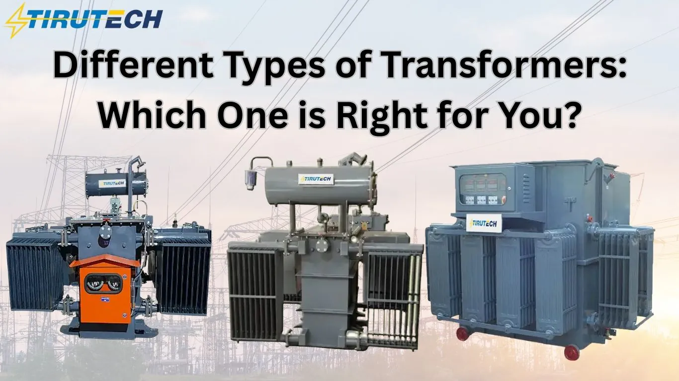 Different Types Of Transformer: Which Is Right For You?